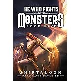 He Who Fights with Monsters: A LitRPG Adventure: Shirtaloon: 9798712811786: Amazon.com: Books