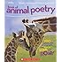 National Geographic Book of Animal Poetry: 200 Poems with Photographs ...