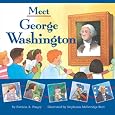 Meet George Washington: Pingry, Patricia A.: 9780824956127: Amazon.com ...