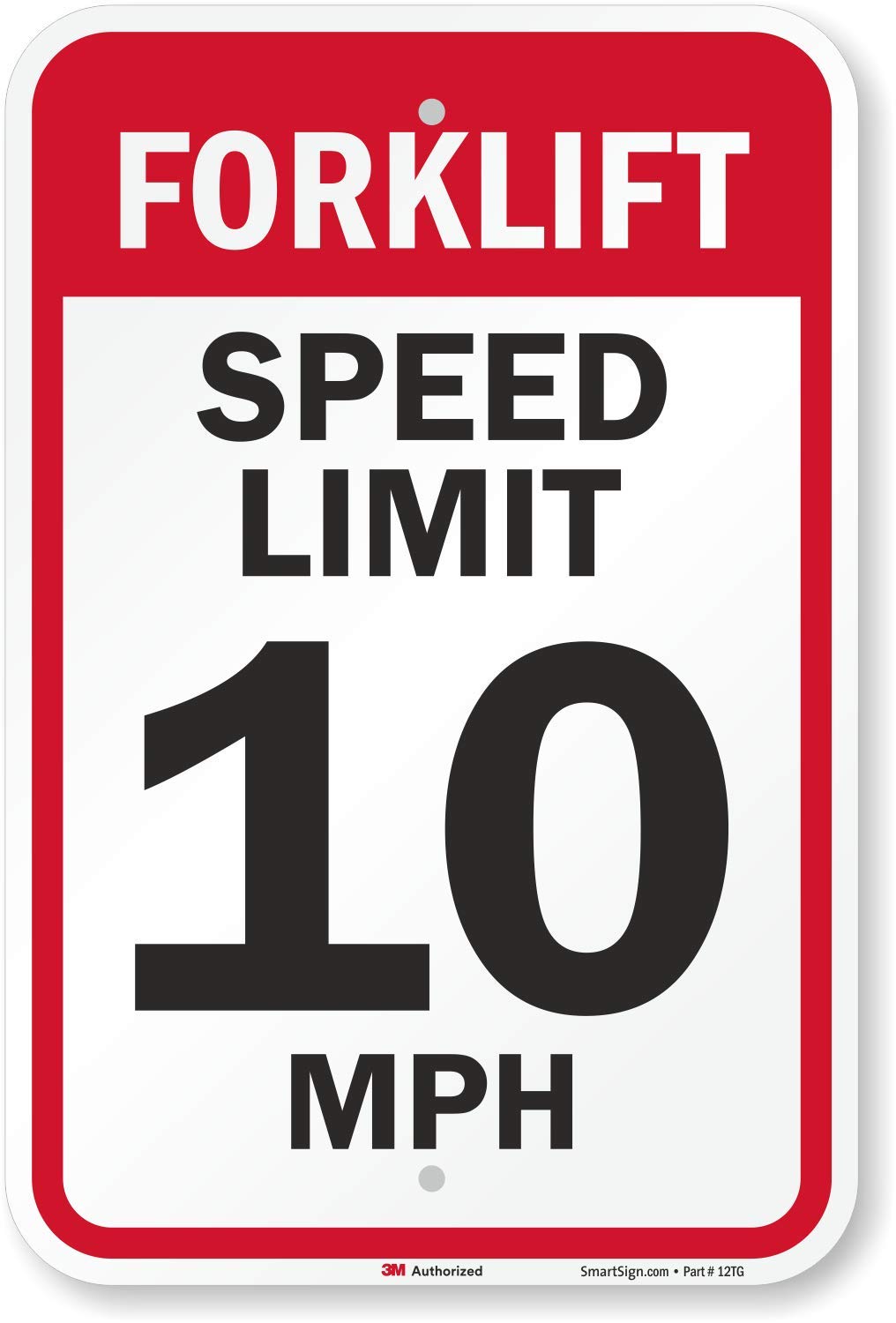 "Forklift - Speed Limit 10 MPH" Sign By SmartSign | 12" x 18" 3M High ...