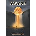 Awake: It's Your Turn: Dilullo, Angelo: 9781737212324: Amazon.com: Books