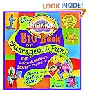 Cranium Big Book of Outrageous Fun!: The Write-It, Draw-It, Sculpt-It ...