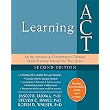 Amazon.com: Learning ACT: An Acceptance and Commitment Therapy Skills ...