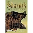 Shardik: Adams, Richard: 9781585671823: Amazon.com: Books