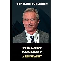 RFK Jr.: Robert F. Kennedy Jr. and the Dark Side of the Dream ...