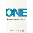 One: Riggs, Deidra: 9780801018435: Amazon.com: Books