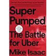 Amazon.com: Super Pumped: The Battle for Uber: 9780393358612: Isaac ...