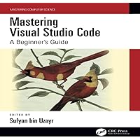 Visual Studio Code for Python Programmers: 9781119773368: Computer Science Books @ Amazon.com