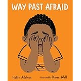 Way Past Sorry (Great Big Feelings): Adelman, Hallee, Juli, Josep Maria ...