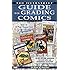 The Official Overstreet Comic Book Grading Guide: Robert M Overstreet ...