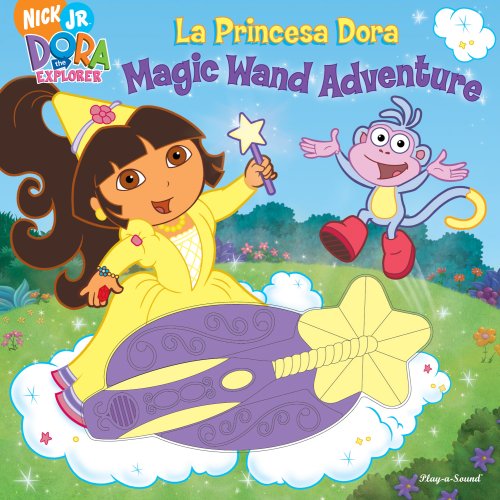 Dora Magic Wand Adventure [With Magic Wand] (Play-A-Sound Books ...