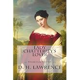 Amazon.com: Lady Chatterley's Lover by D.H. Lawrence - Restored Modern ...