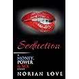 Amazon.com: Money, Power & Sex: A Love Story: 9780692664780: Love ...