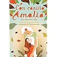 Con cariño, Amalia (Love, Amalia) (Spanish Edition): Ada, Alma Flor ...