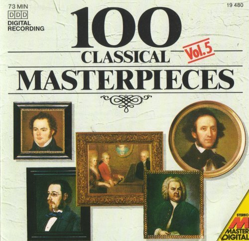 - 100 CLASSICAL MASTERPIECES VOLUME 5 by Unknown (0100-01-01? - Amazon ...