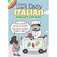 Color & Learn Easy Italian Phrases for Kids (Dover Little Activity ...