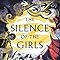 The Silence of the Girls: Barker, Pat: 9780241338094: Amazon.com: Books