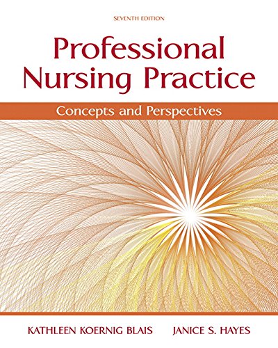 Professional Nursing Practice: Concepts and Perspectives: 9780133801316 ...