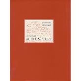 A Manual of Acupuncture: 9780951054659: Medicine & Health Science Books ...