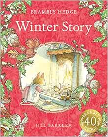 Winter Story (Brambly Hedge): Barklem, Jill: 9780007461561: Amazon.com ...