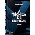 A Técnica de Edificar | Amazon.com.br