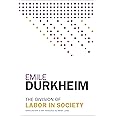 The Division of Labor in Society: Durkheim, Emile, Lukes, Steven ...