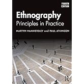 Amazon.com: Ethnography: Principles in Practice, 3rd Edition ...