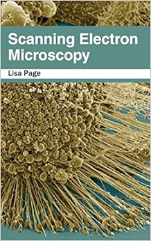Scanning Electron Microscopy: Lisa Page: 9781632384065: Amazon.com: Books