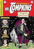The Adventures of Mr. Tompkins: Prof Rustem Igor Gamow, Scorpio Steele ...