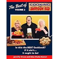 The Best of Cooking with Shotgun Red Volume 1: Is this the best ...
