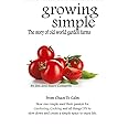 Growing Simple: The Story of Old World Garden Farms (1): Jim Competti ...