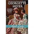 April Lady (Regency Romances, 16): Heyer, Georgette: 9781402238789 ...