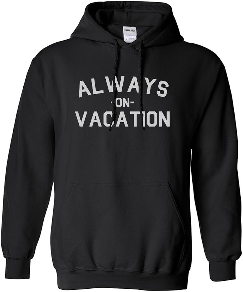 Always On Vacation Unisex Pullover Hoodie at Amazon Women’s Clothing store
