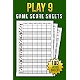 Play Nine Card game Score Sheets: 160 6 x 9 inch Score Sheets for Play ...