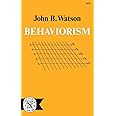 Amazon.com: Behaviorism: 9780393005240: Watson, John B.: Books