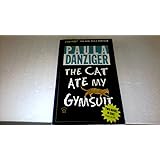 The Cat Ate My Gymsuit: Danzinger, Paula: Amazon.com: Books