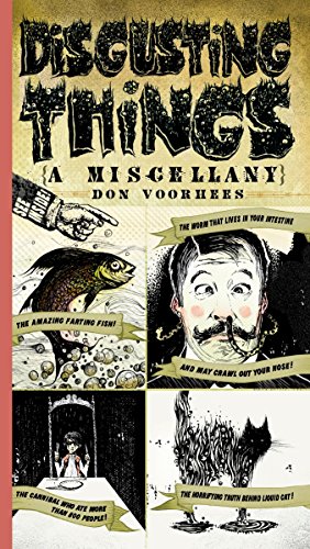 Disgusting Things: A Miscellany: Voorhees, Don: 9780399534331: Amazon ...