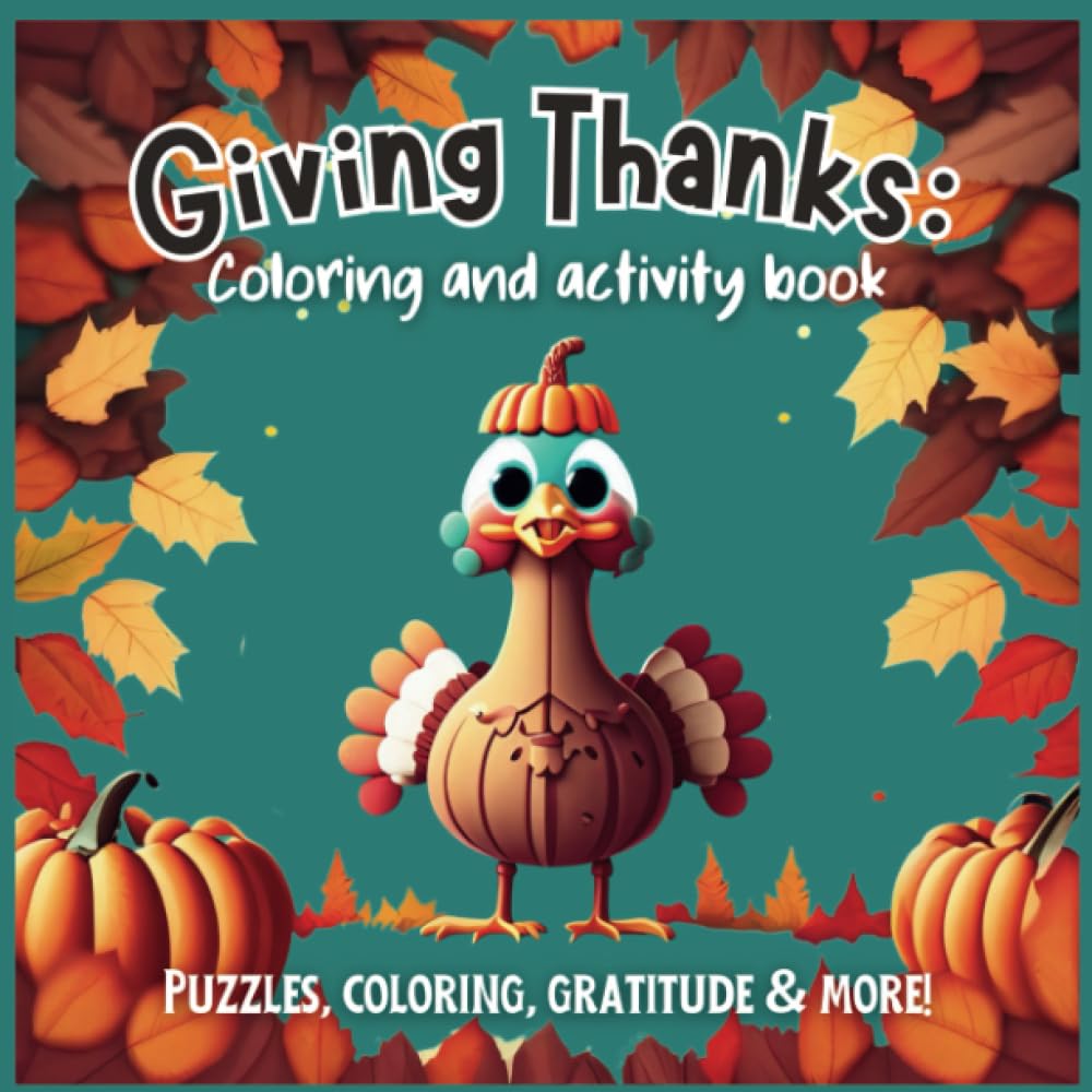 Mua Giving Thanks: A Thanksgiving Activity Book for Kids - Coloring ...