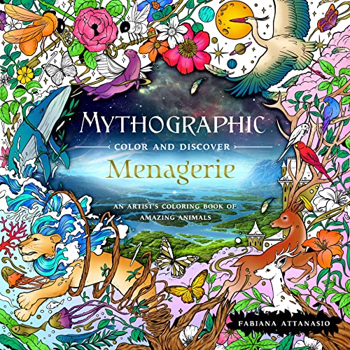 Mythographic Color and Discover: Menagerie: An Artist's Coloring Book ...