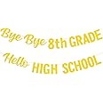 Amazon.com: Bye Bye 8th Grade Hello High School Banner, 8th Grade ...