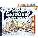 What's So Bad About Gasoline?: Fossil Fuels and What They Do (Let's ...