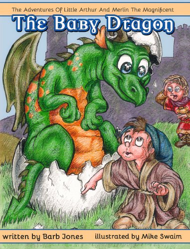 The Adventures of Little Arthur and Merlin the Magnificent: The Baby ...