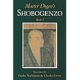 Master Dogen's Shobogenzo Book 1: Nishijima, Gudo, Cross, Chodo ...