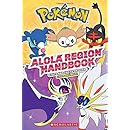 Alola Region Handbook (Pokémon): Scholastic: 9781338148626: Amazon.com ...