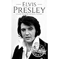 Elvis Presley: A Life from Beginning to End (Large Print Biography ...