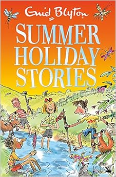 Summer Holiday Stories: 22 Sunny Tales (Bumper Short Story Collections): Amazon.co.uk: Blyton ...
