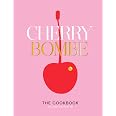 Cherry Bombe: The Cookbook: Diamond, Kerry, Wu, Claudia: 9780553459524 ...