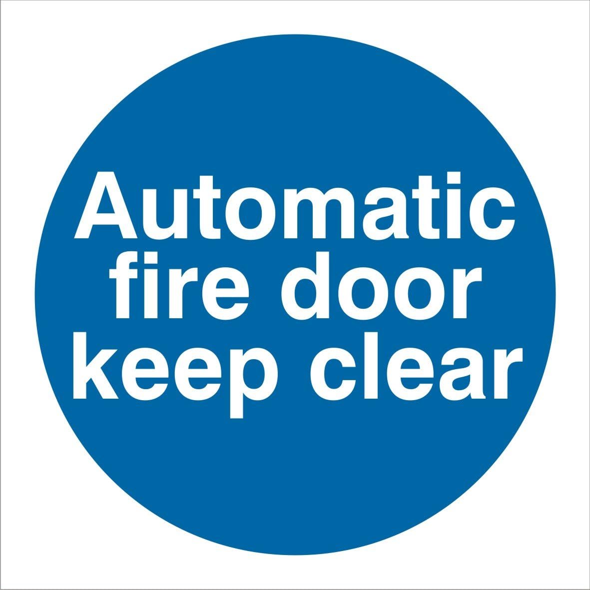 Automatic Fire Door Keep Clear Door Sign 100mm x 100mm Self Adhesive ...