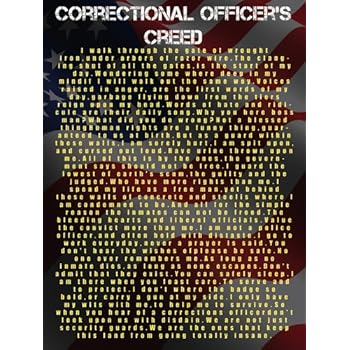 Amazon.com: Corrections Officer Creed Poster Prison Jail Detention ...