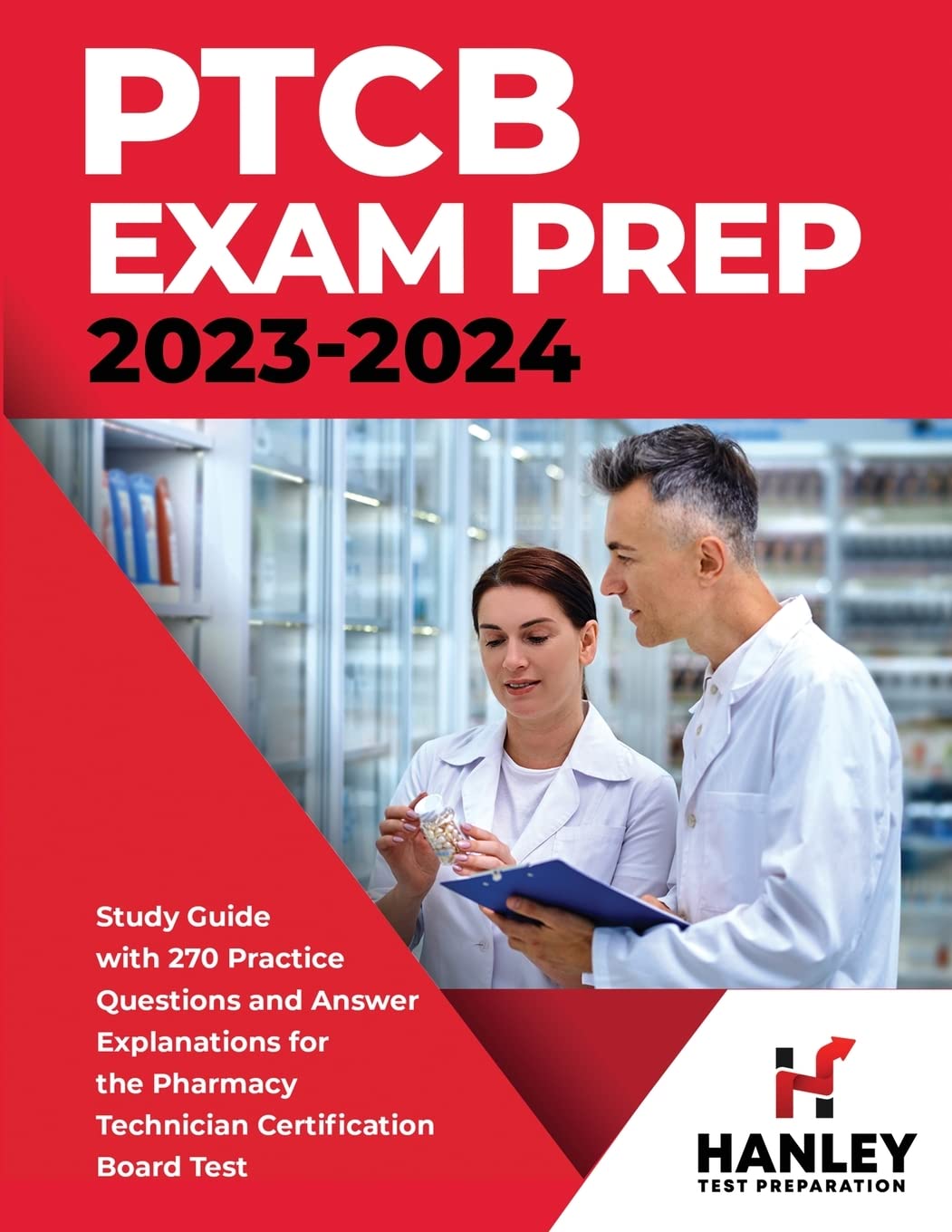 Mua PTCB Exam Prep 2023-2024: Study Guide with 270 Practice Questions ...